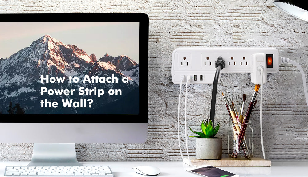 How to Attach a Power Strip on the Wall? – JACKYLED